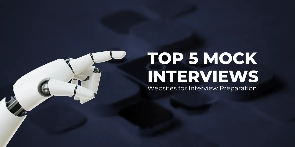 Top 5 Mock Interview Websites for Best Interview Preparation 2025
